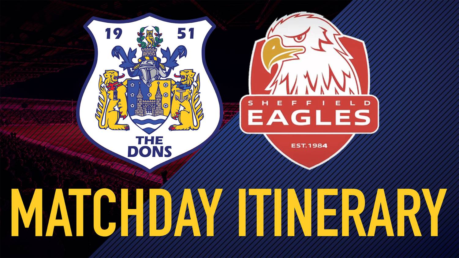 NEWS | Sheffield Eagles match itinerary