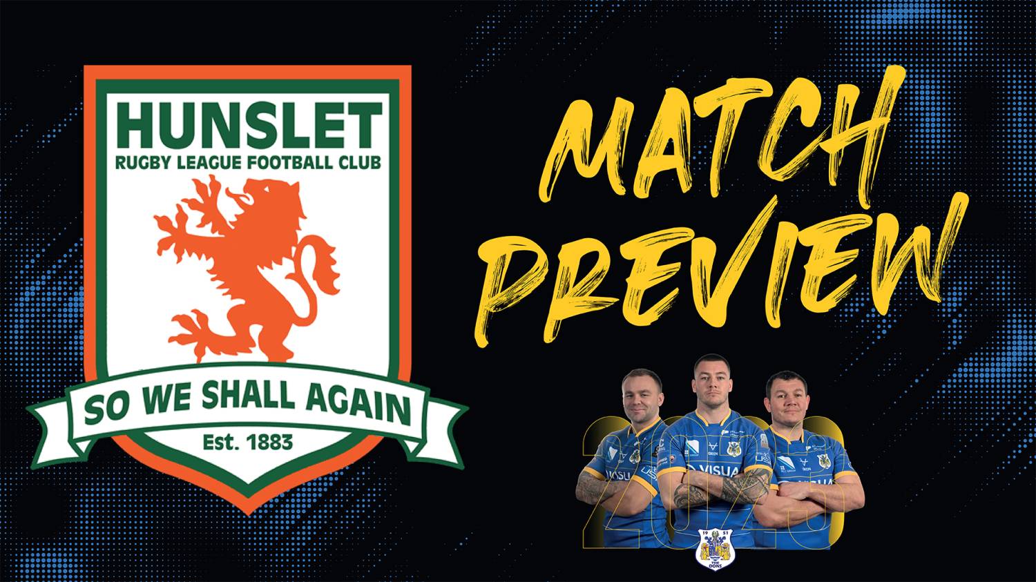 MATCH PREVIEW | Dons v Hunslet